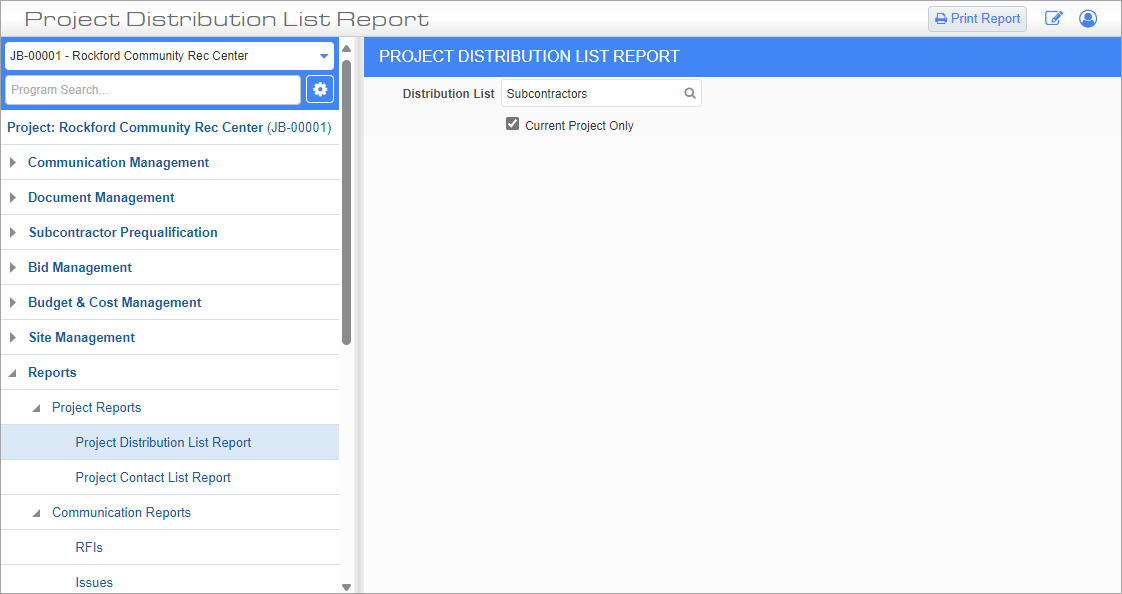 CMiC Field - Project Distribution List Report
