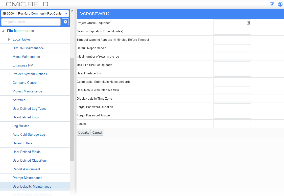 CMiC Field - User Defaults Maintenance